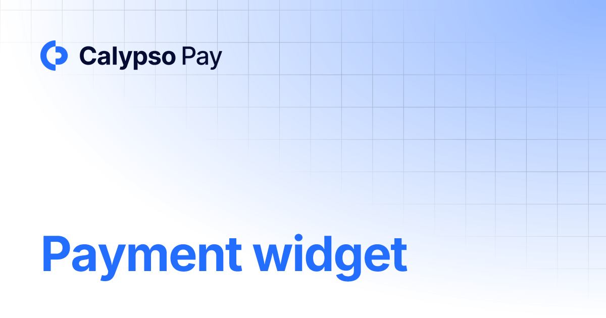 Payment widget | Calypso Finance Docs